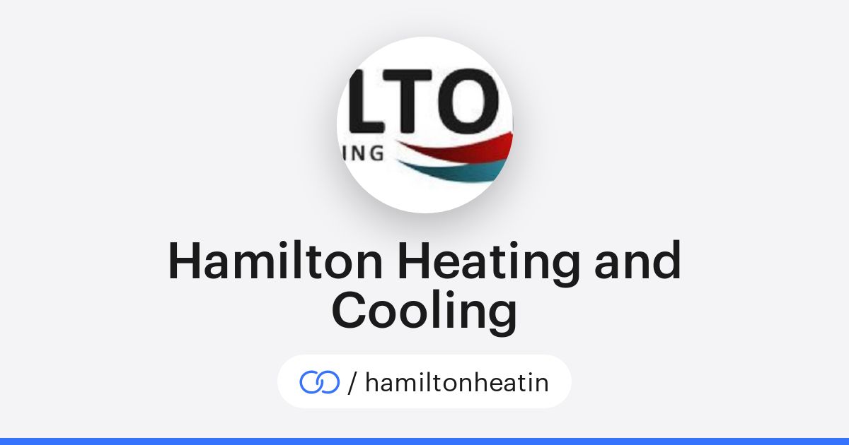 Hamilton Heating and Cooling (/hamiltonheatin) · solo.to