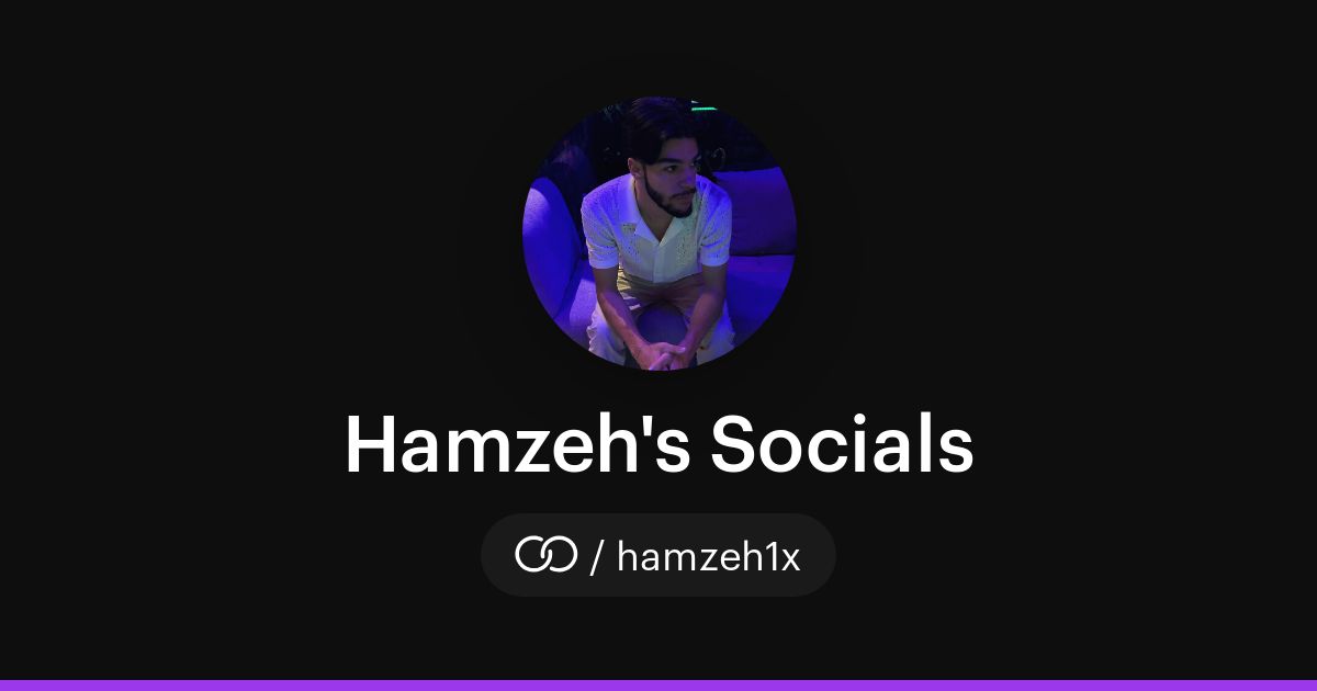 Hamzeh's Socials (/hamzeh1x) · solo.to