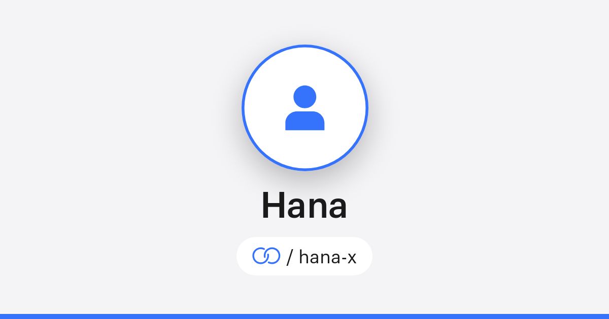 Hana (/hana-x) · solo.to