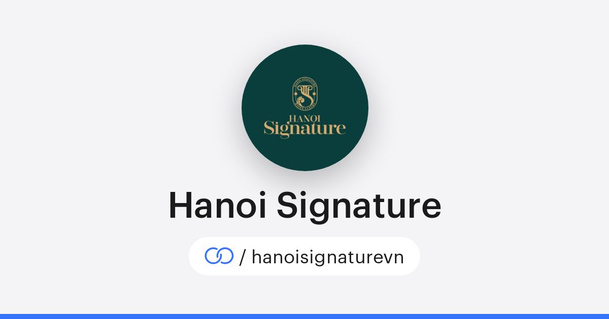 Hanoi Signature (/hanoisignaturevn) · solo.to