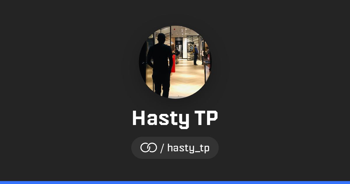 Hasty TP (/hasty_tp) · solo.to