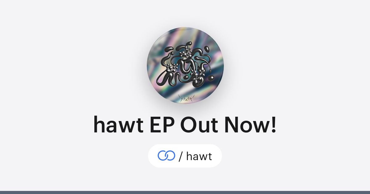 hawt EP Out Now! (/hawt) · solo.to
