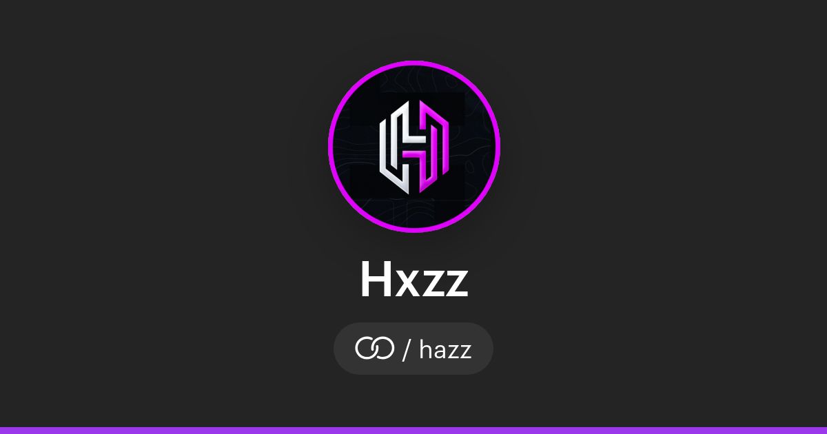 Hxzz (/hazz) · solo.to