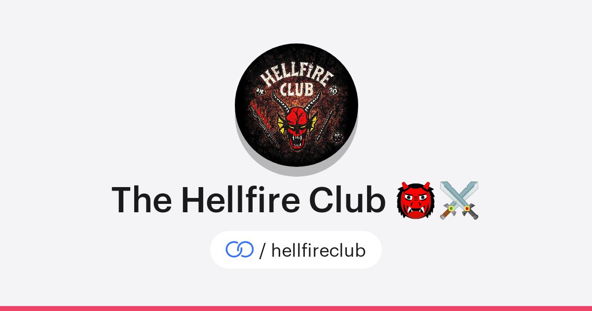The Hellfire Club 👹⚔️ (/hellfireclub) · solo.to
