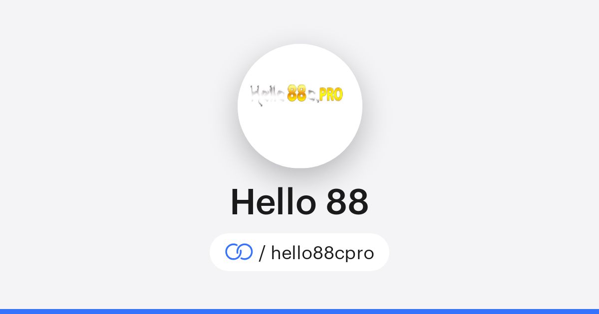 Hello 88 (/hello88cpro) · solo.to