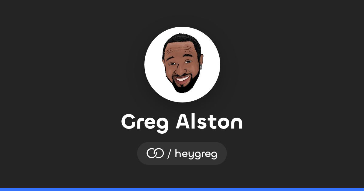 Greg Alston (/heygreg) · solo.to