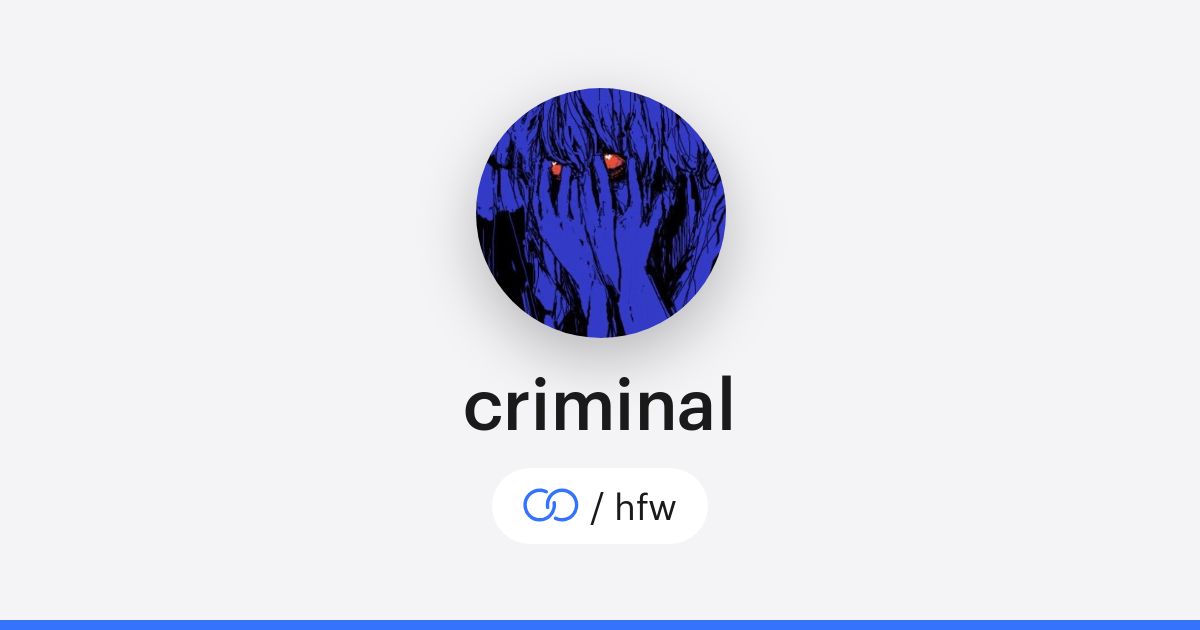 criminal (/hfw) · solo.to