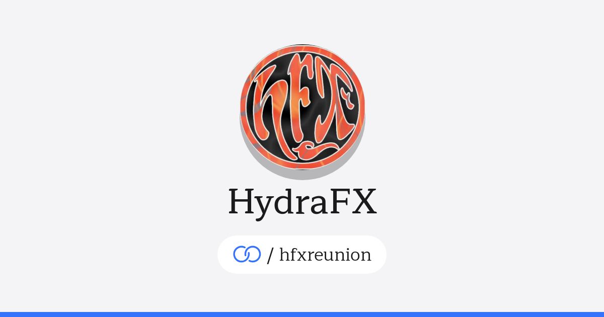 HydraFX (/hfxreunion) · solo.to