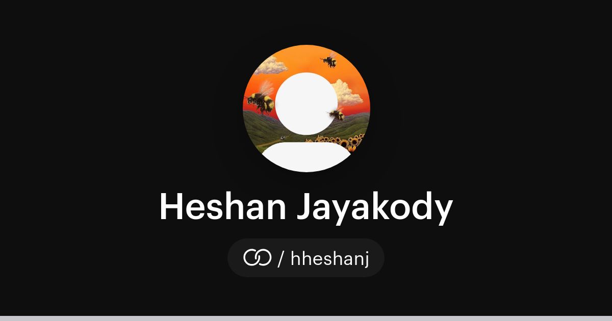 Heshan Jayakody (/hheshanj) · solo.to