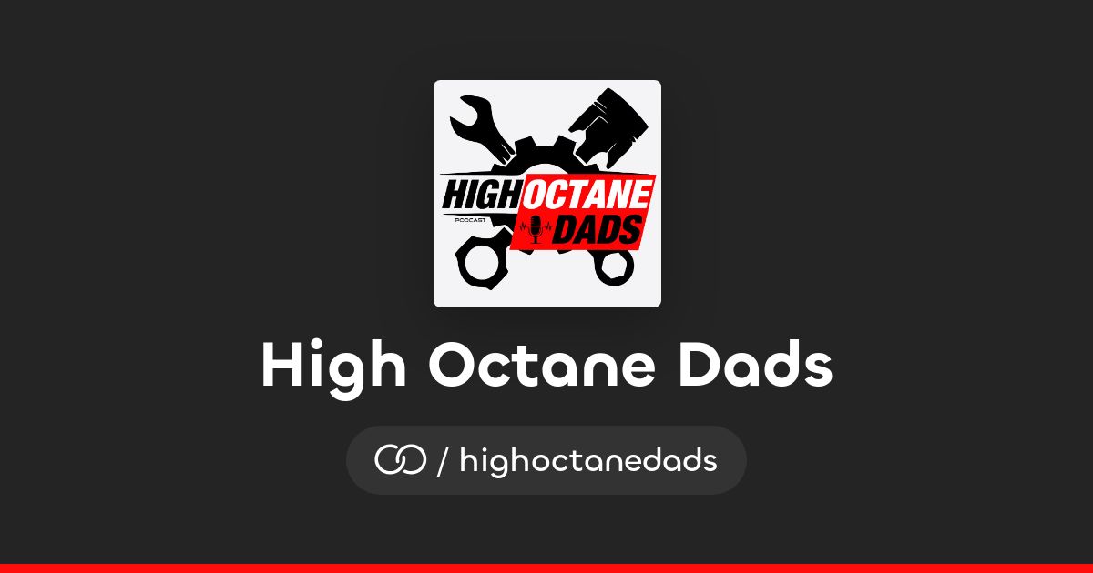 High Octane Dads (/highoctanedads) · solo.to