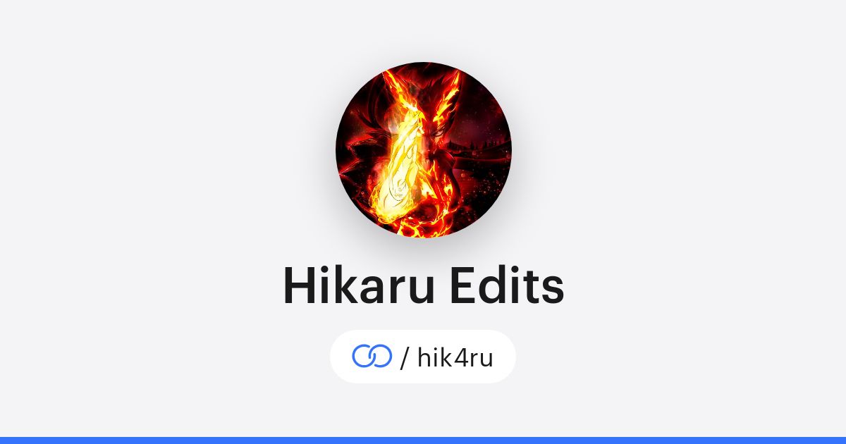 Hikaru Edits (/hik4ru) · solo.to