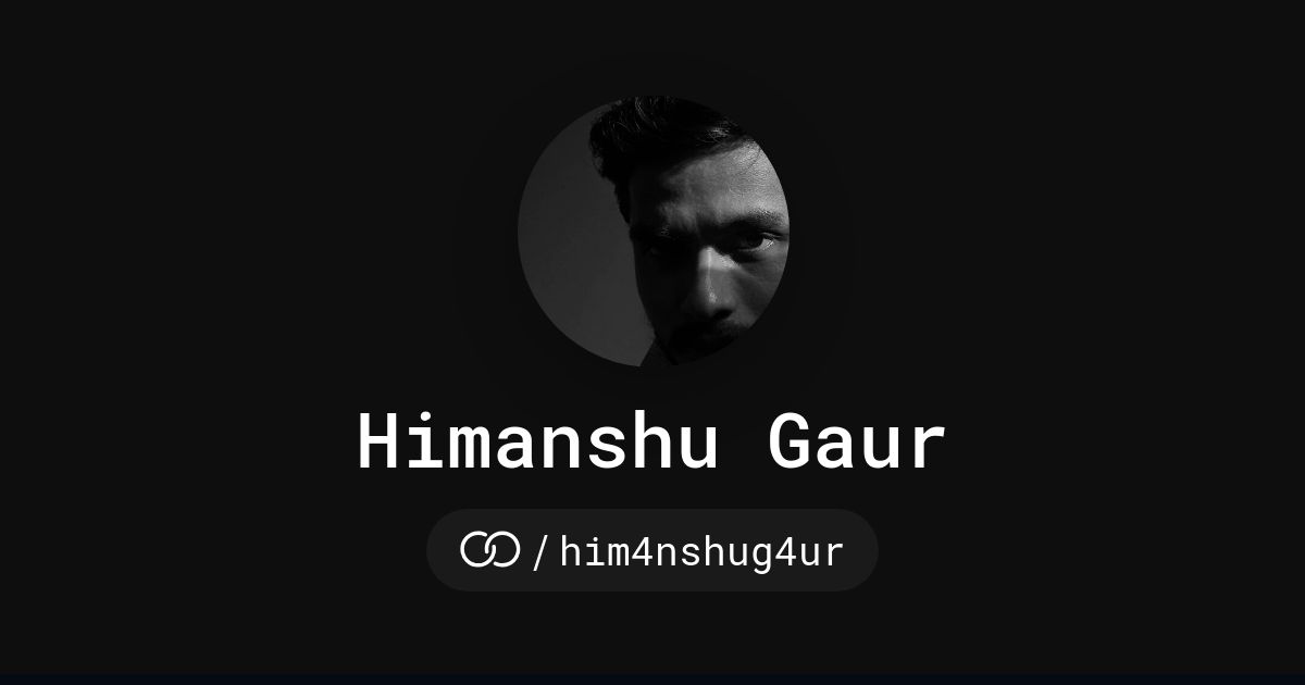 Himanshu Gaur (/him4nshug4ur) · solo.to