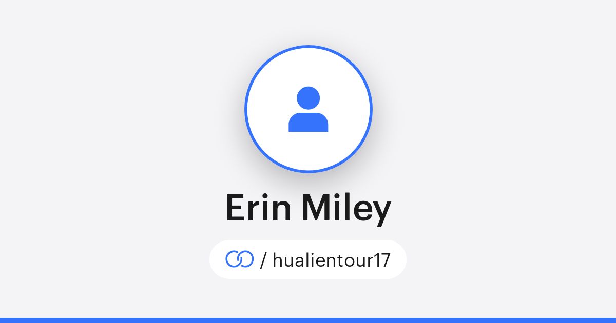 Erin Miley (/hualientour17) · solo.to