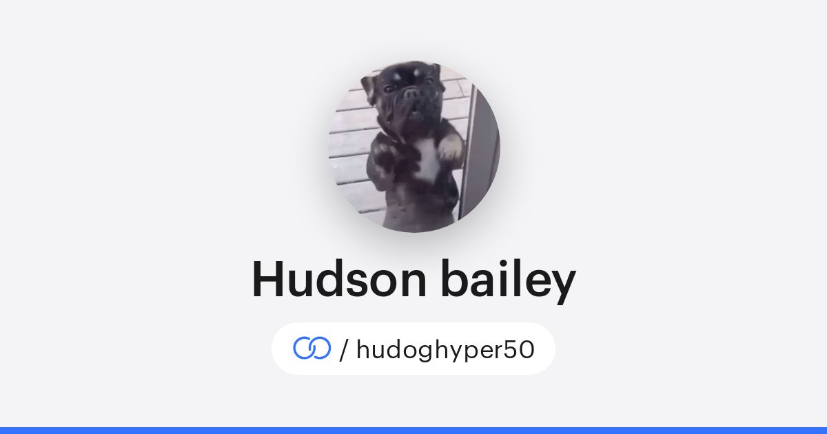 Hudson bailey (/hudoghyper50) · solo.to