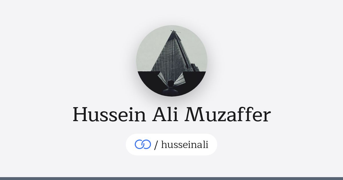 Hussein Ali Muzaffer (/husseinali) · solo.to