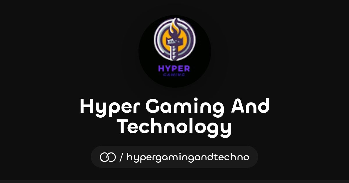 Hyper Gaming And Technology (/hypergamingandtechno) · solo.to