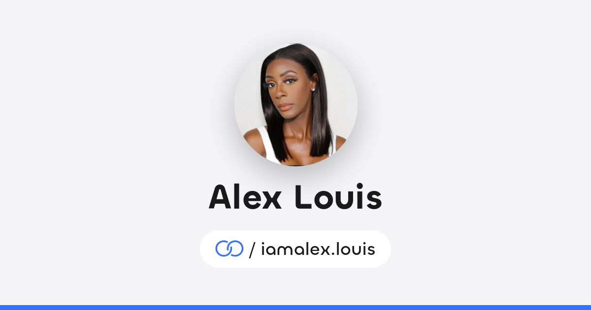 Alex Louis (/iamalex.louis) · solo.to