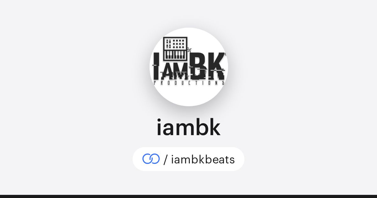 iambk (/iambkbeats) · solo.to