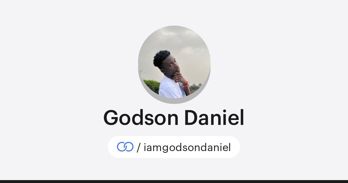 Godson Daniel (/iamgodsondaniel) · solo.to
