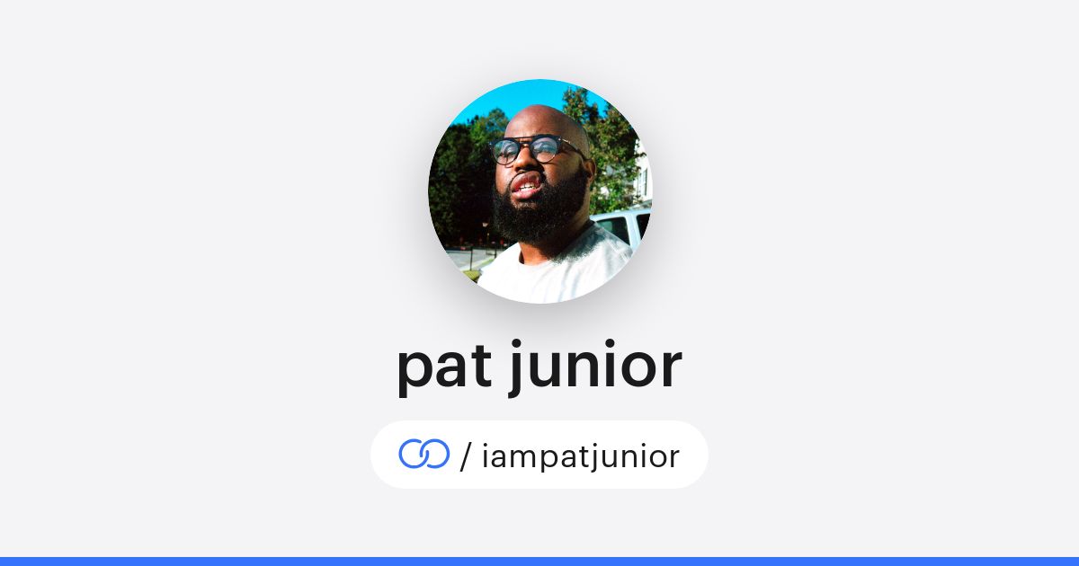 pat junior (/iampatjunior) · solo.to