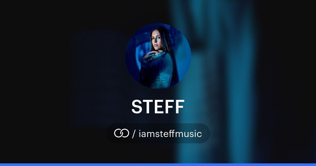 STEFF (/iamsteffmusic) · solo.to