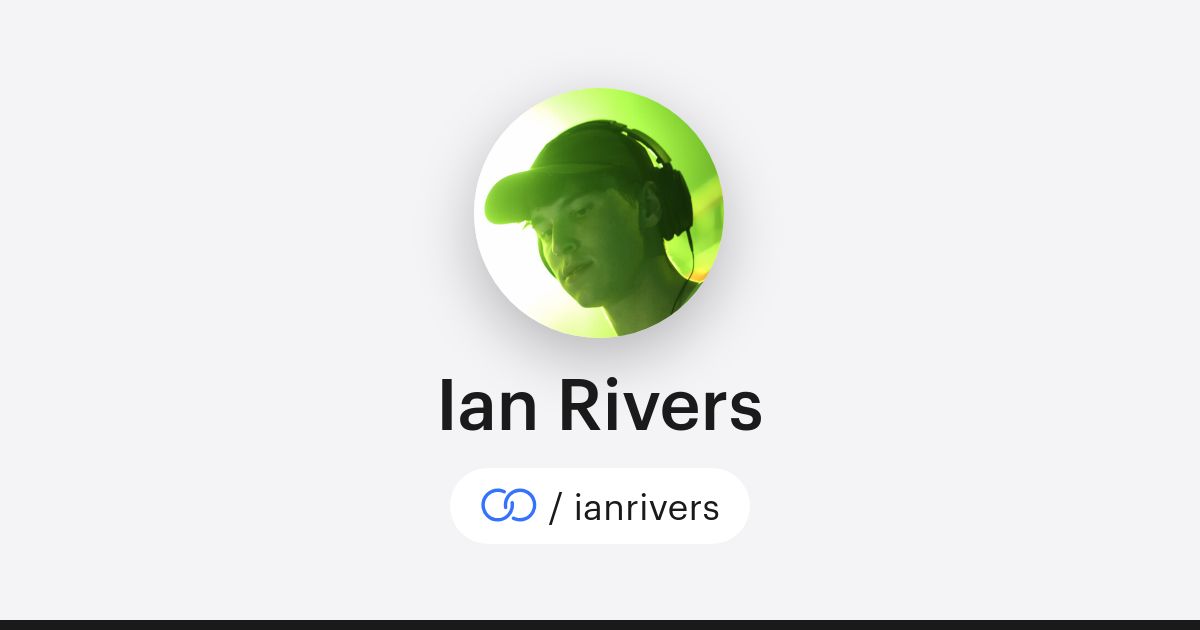 Ian Rivers (/ianrivers) · solo.to