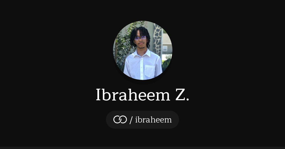 Ibraheem Z. (/ibraheem) · solo.to
