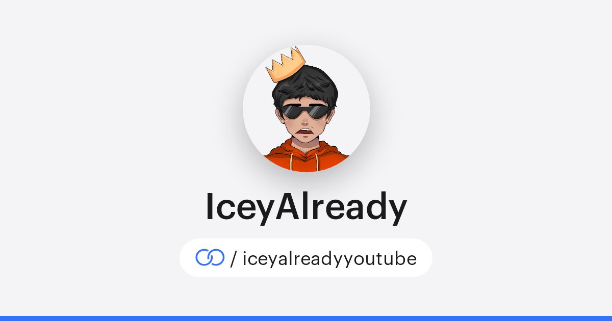 IceyAlready (/iceyalreadyyoutube) · solo.to