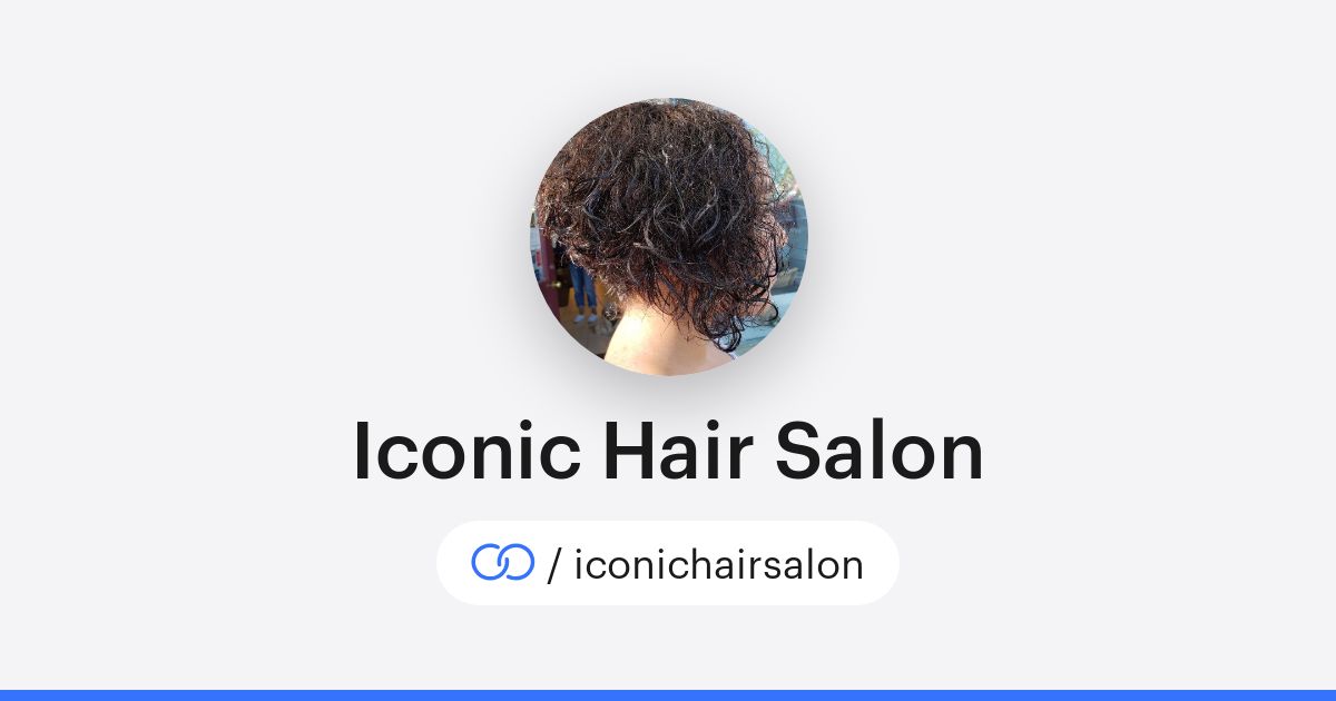 Iconic Hair Salon (/iconichairsalon) · solo.to