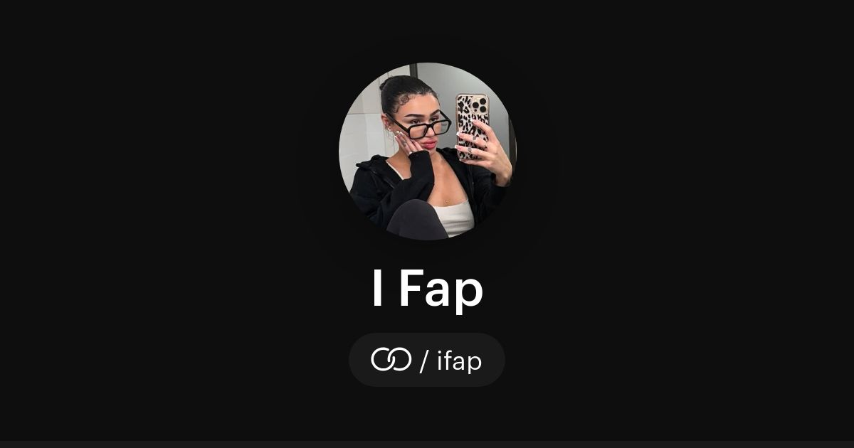 I Fap (/ifap) · solo.to