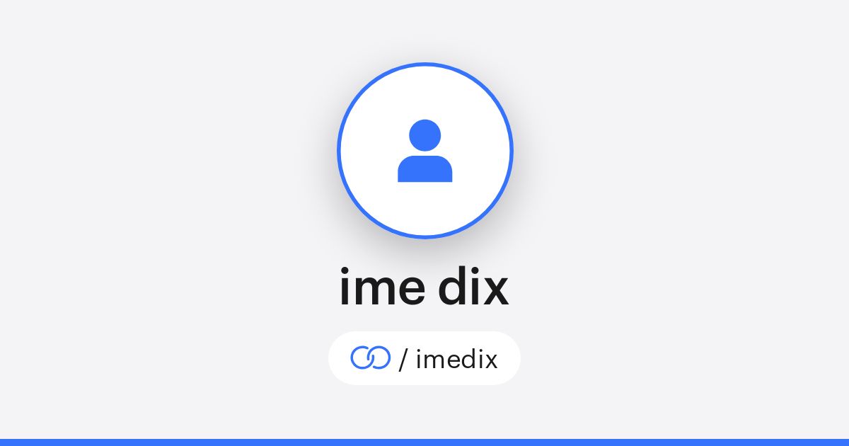 ime dix (/imedix) · solo.to