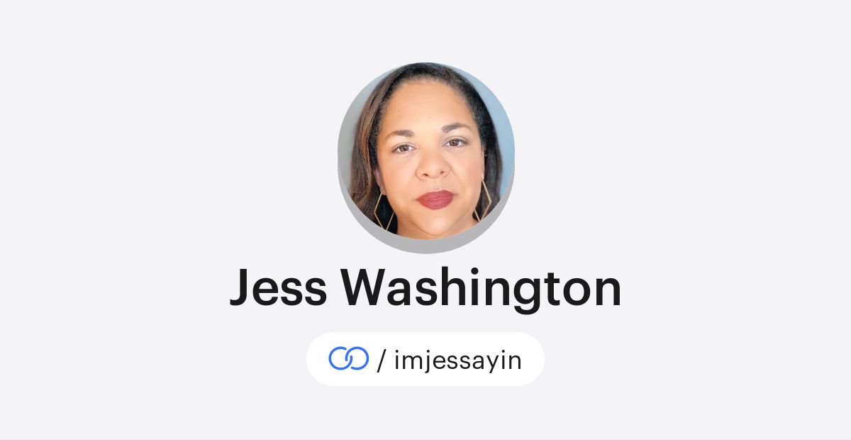 Jess Washington (/imjessayin) · solo.to