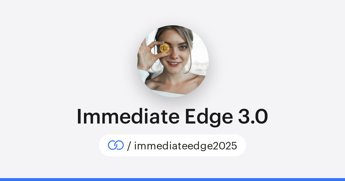 Immediate Edge 3.0 (/immediateedge2025) · solo.to