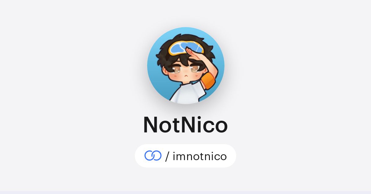 NotNico (/imnotnico) · solo.to