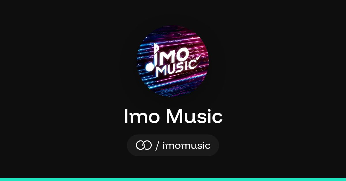 Imo Music (/imomusic) · solo.to