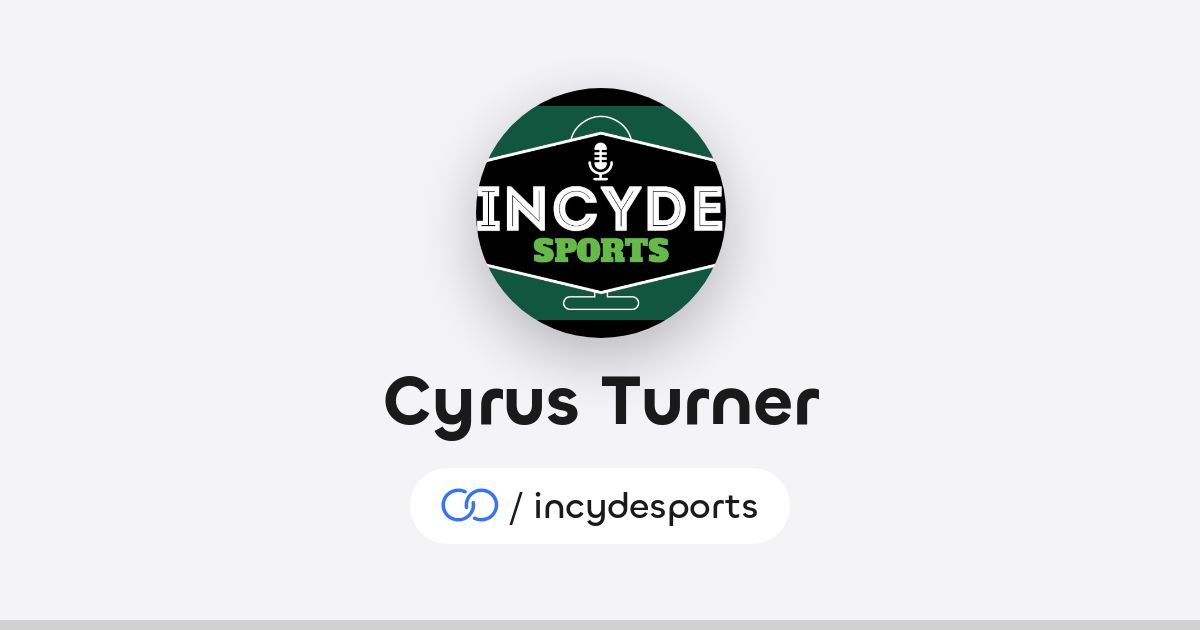 Cyrus Turner (/incydesports) · solo.to