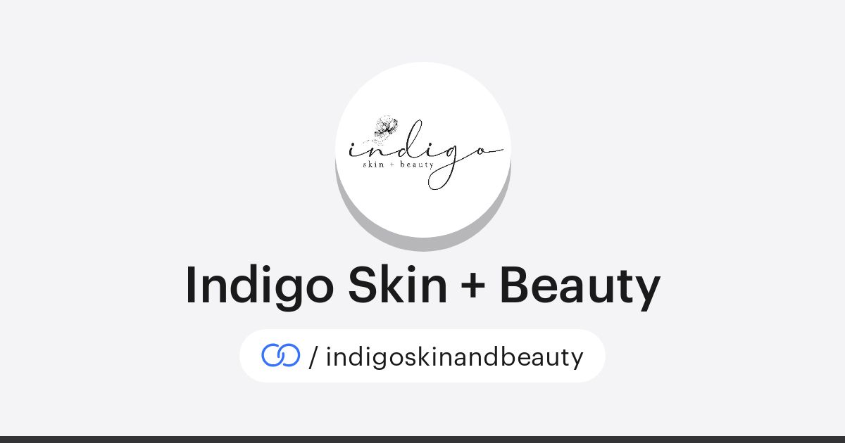 Indigo Skin + Beauty (/indigoskinandbeauty) · solo.to