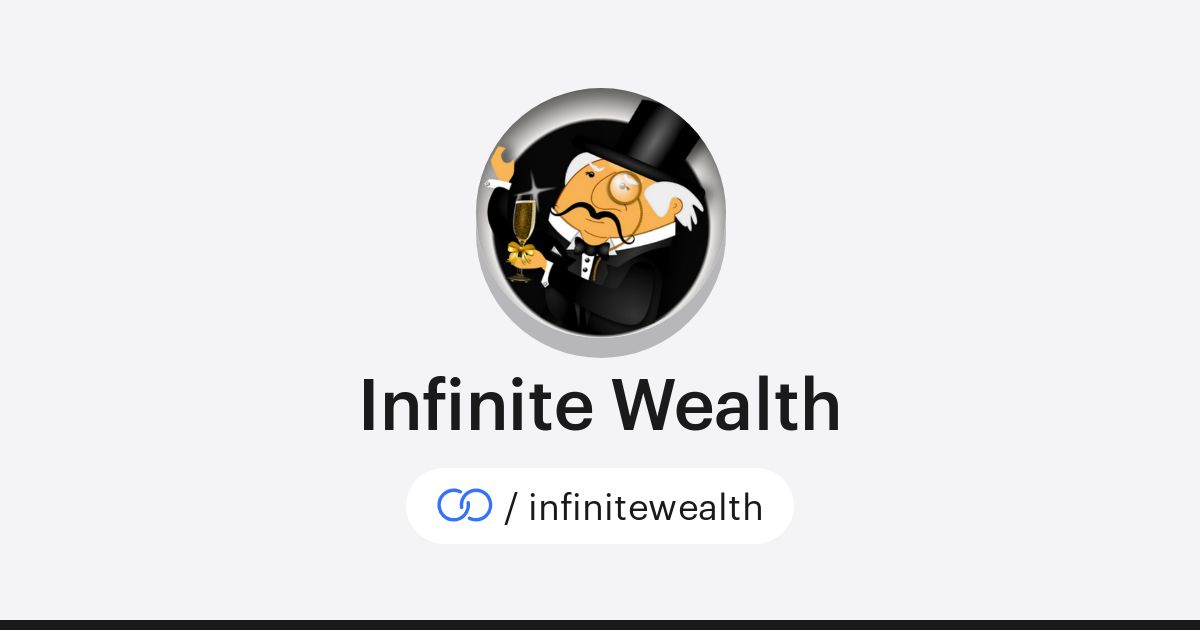 Infinite Wealth (/infinitewealth) · solo.to