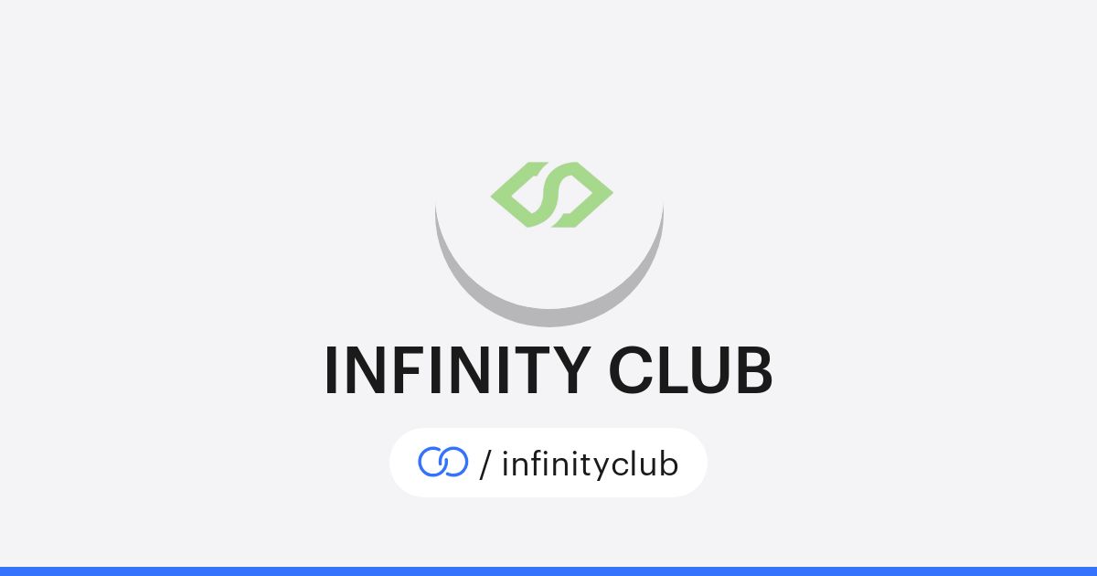 INFINITY CLUB (/infinityclub) · solo.to