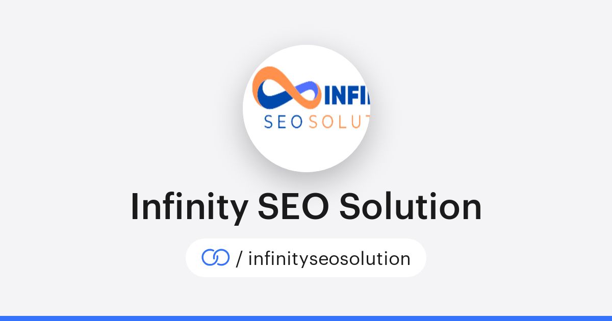 Infinity SEO Solution (/infinityseosolution) · solo.to
