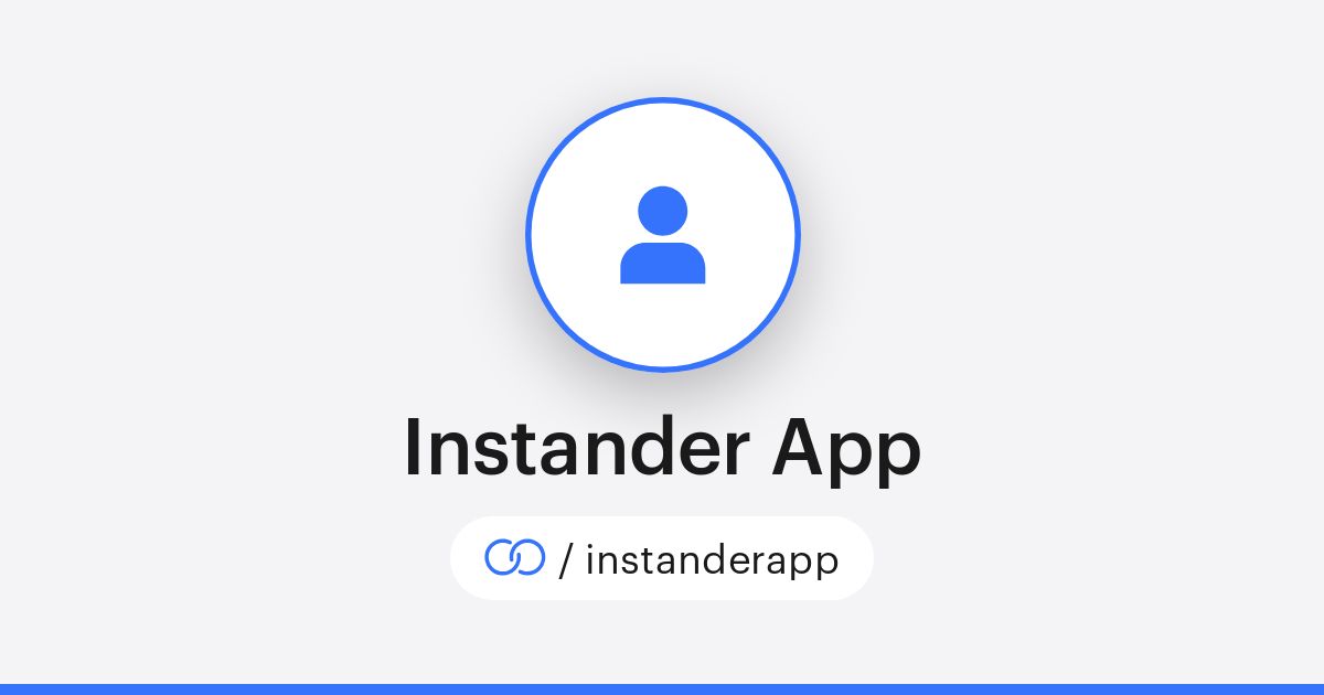 Instander App (/instanderapp) · solo.to