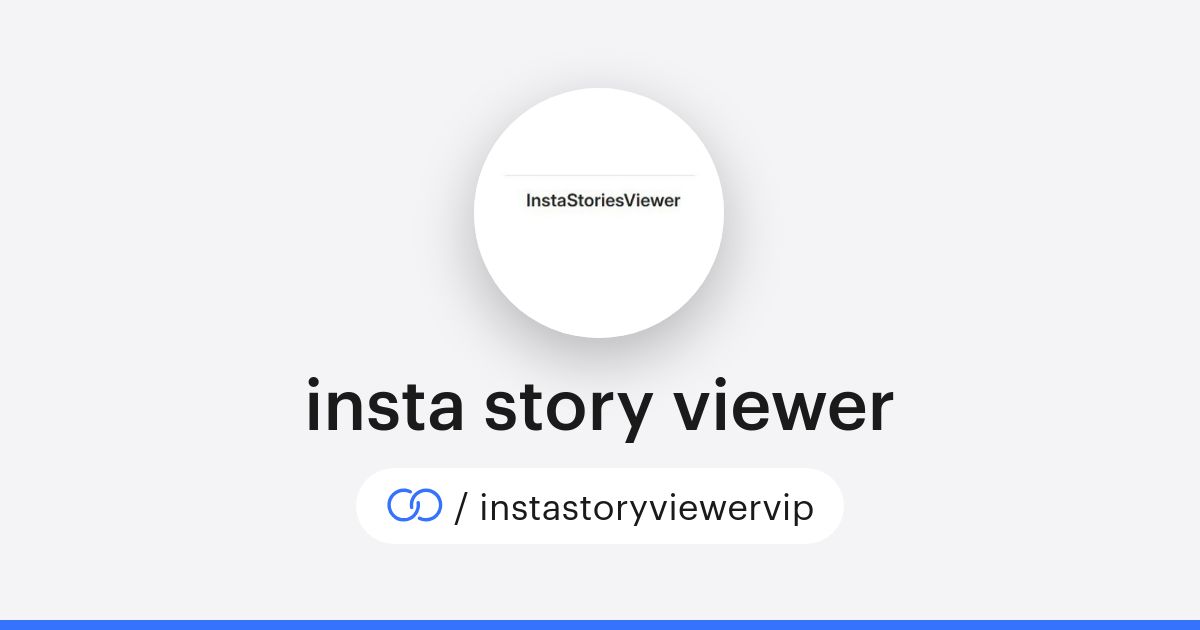 insta story viewer (/instastoryviewervip) · solo.to
