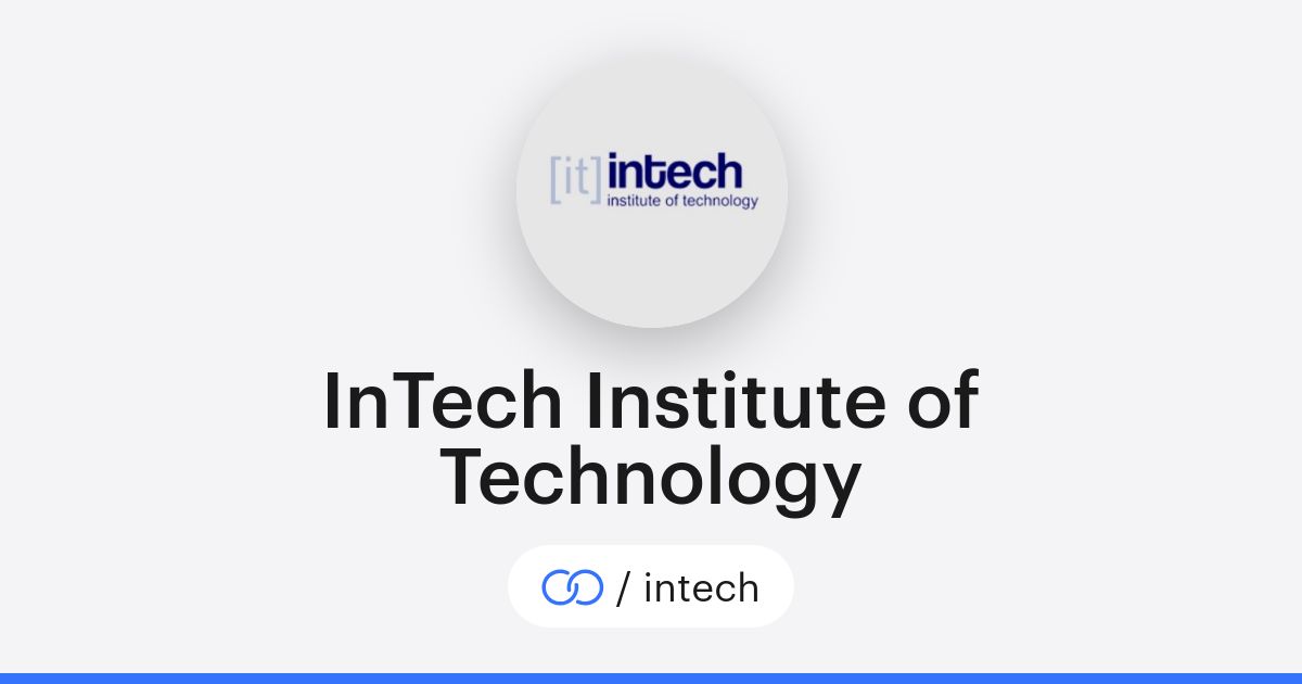 InTech Institute of Technology (/intech) · solo.to