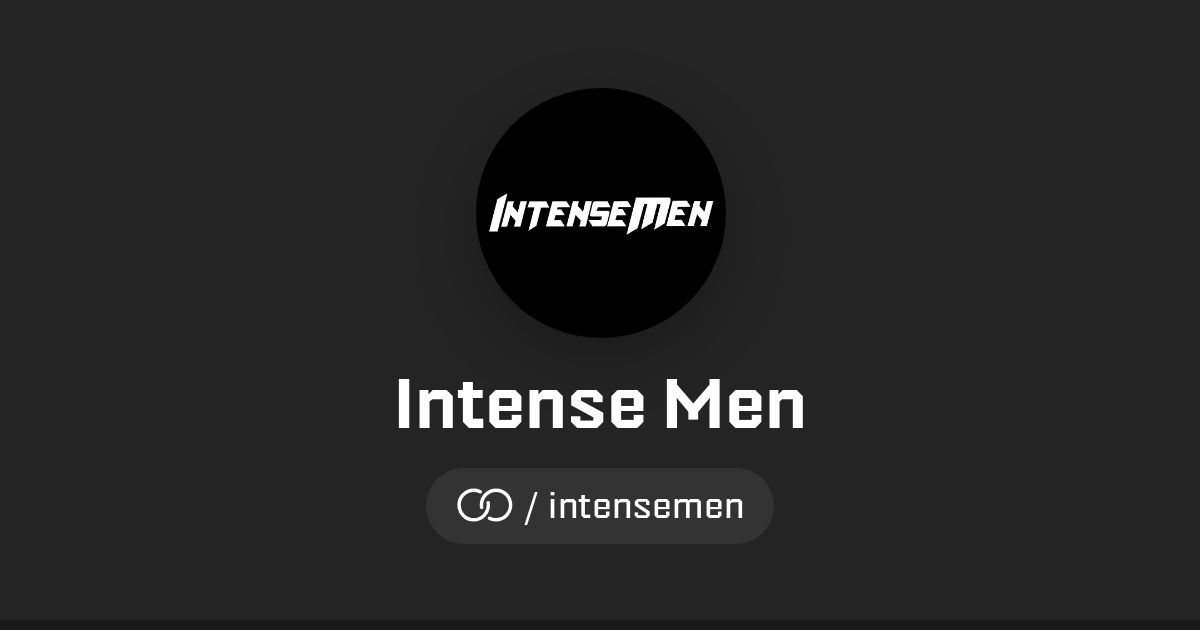 Intense Men (/intensemen) · solo.to
