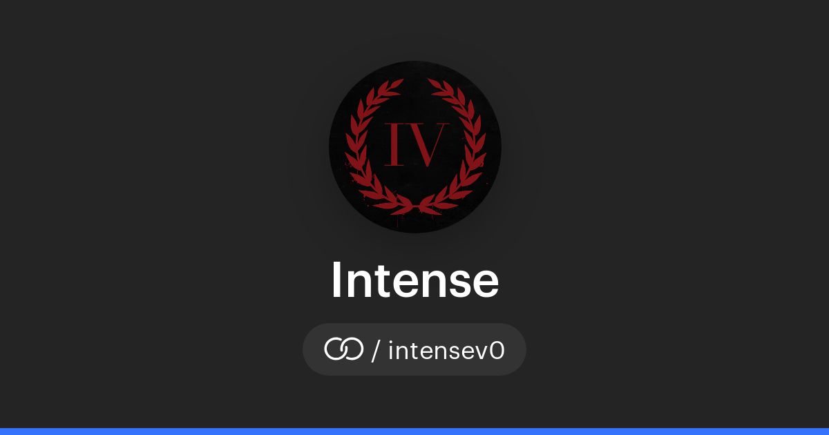 Intense (/intensev0) · solo.to