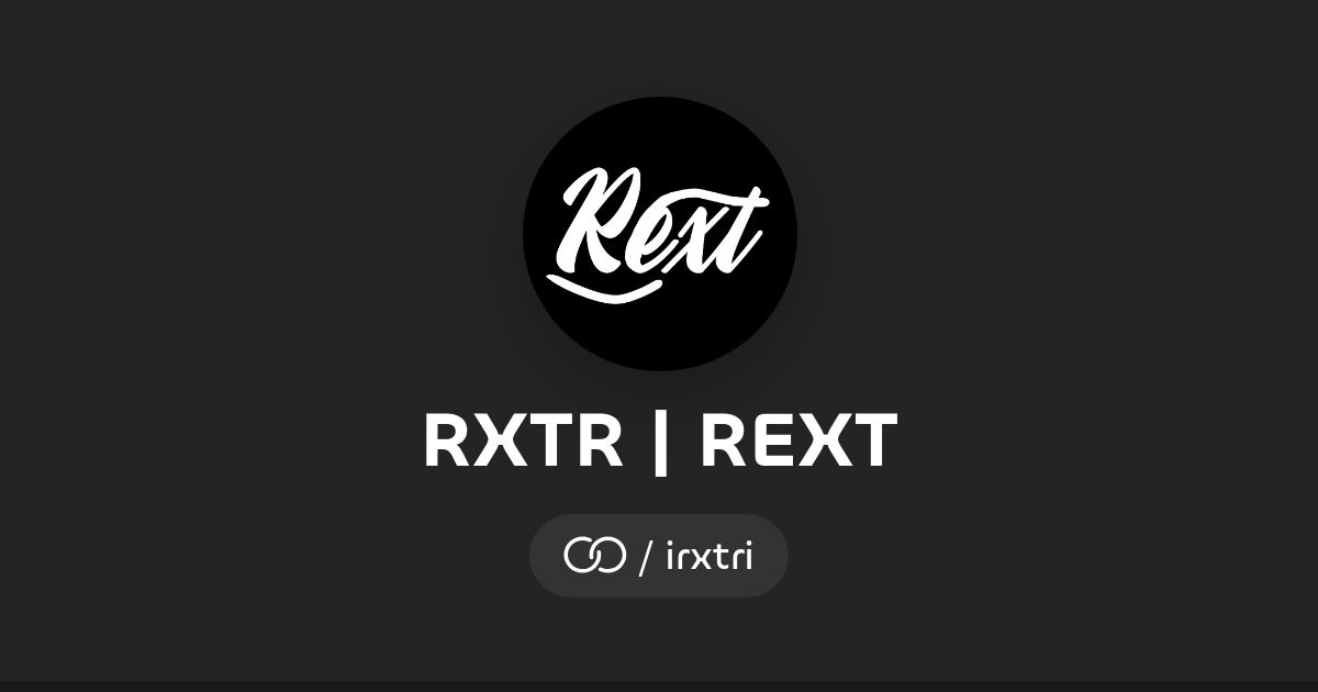 RXTR | REXT (/irxtri) · solo.to