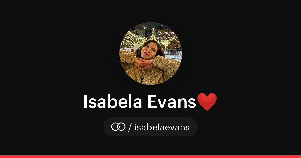 Isabela Evans ️ (/isabelaevans) · solo.to