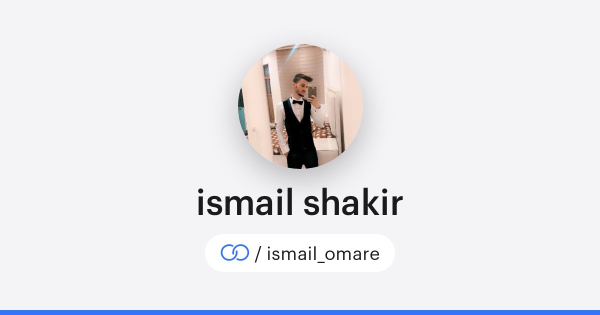 ismail shakir (/ismail_omare) · solo.to