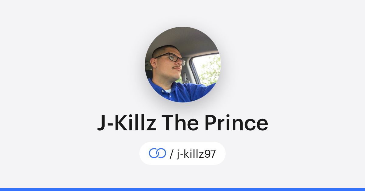 J-Killz The Prince (/j-killz97) · solo.to