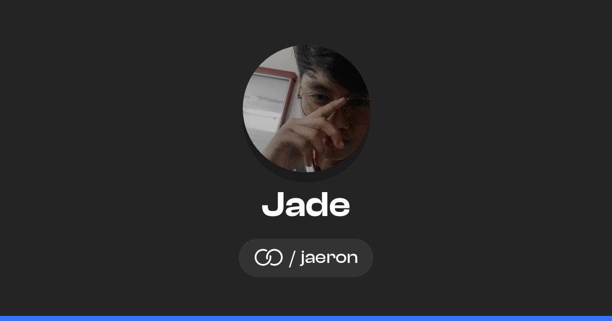 Jade (/jaeron) · solo.to